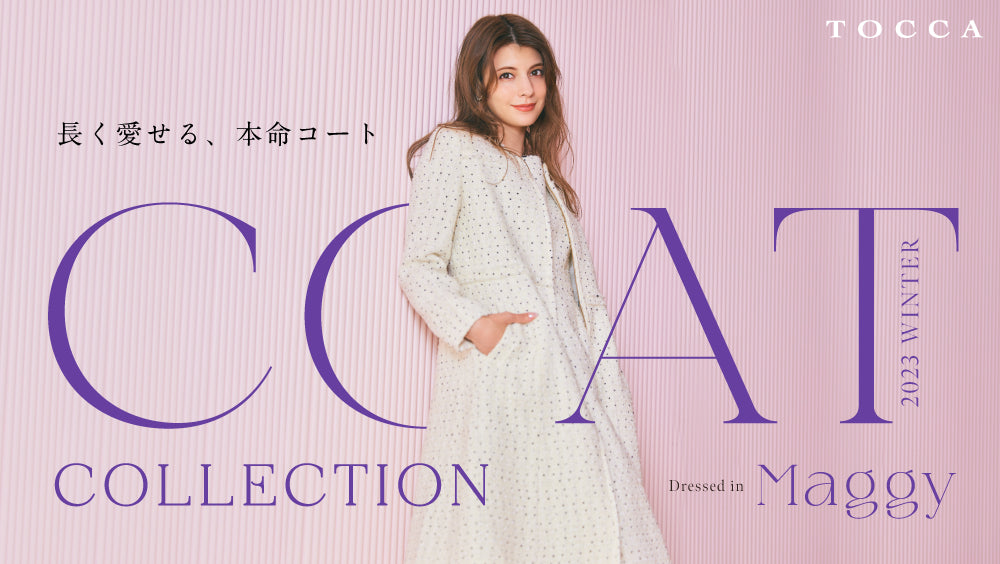2023 Winter Coat Collection Dressed in Maggy – TOCCA OFFICIAL SITE