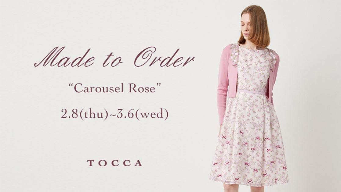 Made to Order "CAROUSEL ROSE" – TOCCA OFFICIAL SITE