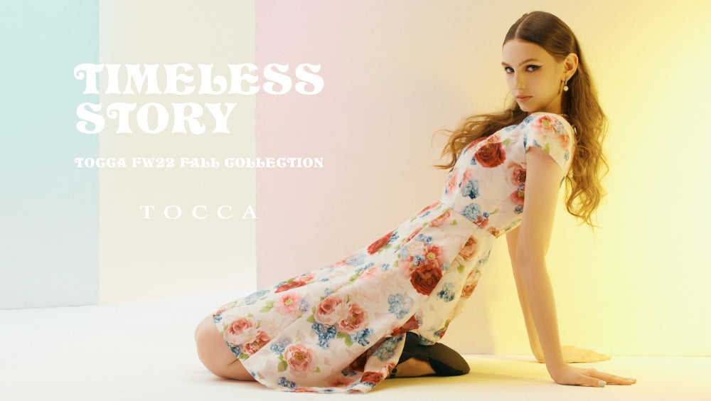 TIMELESS STORY TOCCA FW22 FALL COLLECTION – TOCCA OFFICIAL SITE