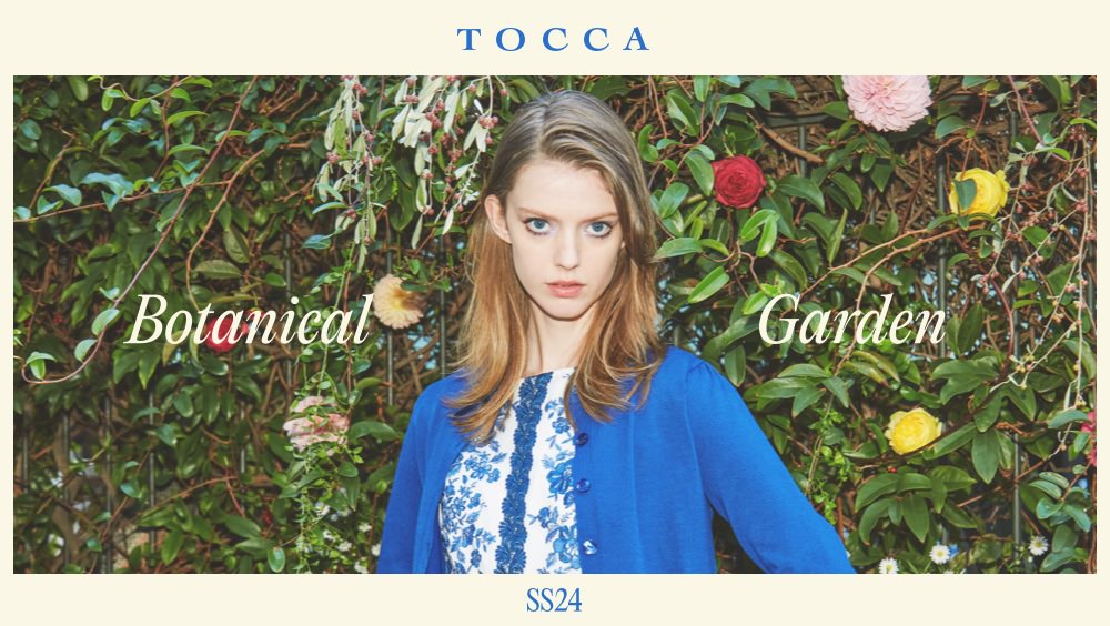 TOCCA SS24 Botanical Garden – TOCCA OFFICIAL SITE