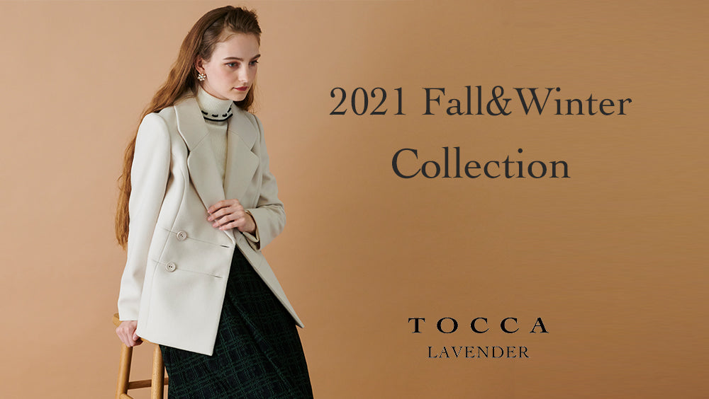 【TOCCA LAVENDR】FALL＆WINTER COLLECTION – TOCCA OFFICIAL SITE